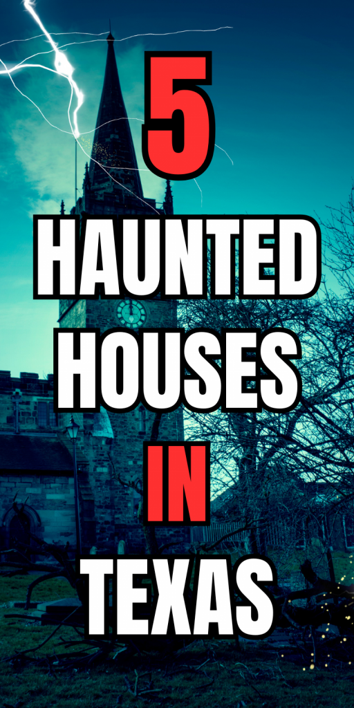 10 Places for the Scariest Haunted House in Texas - Days Out On The Farm